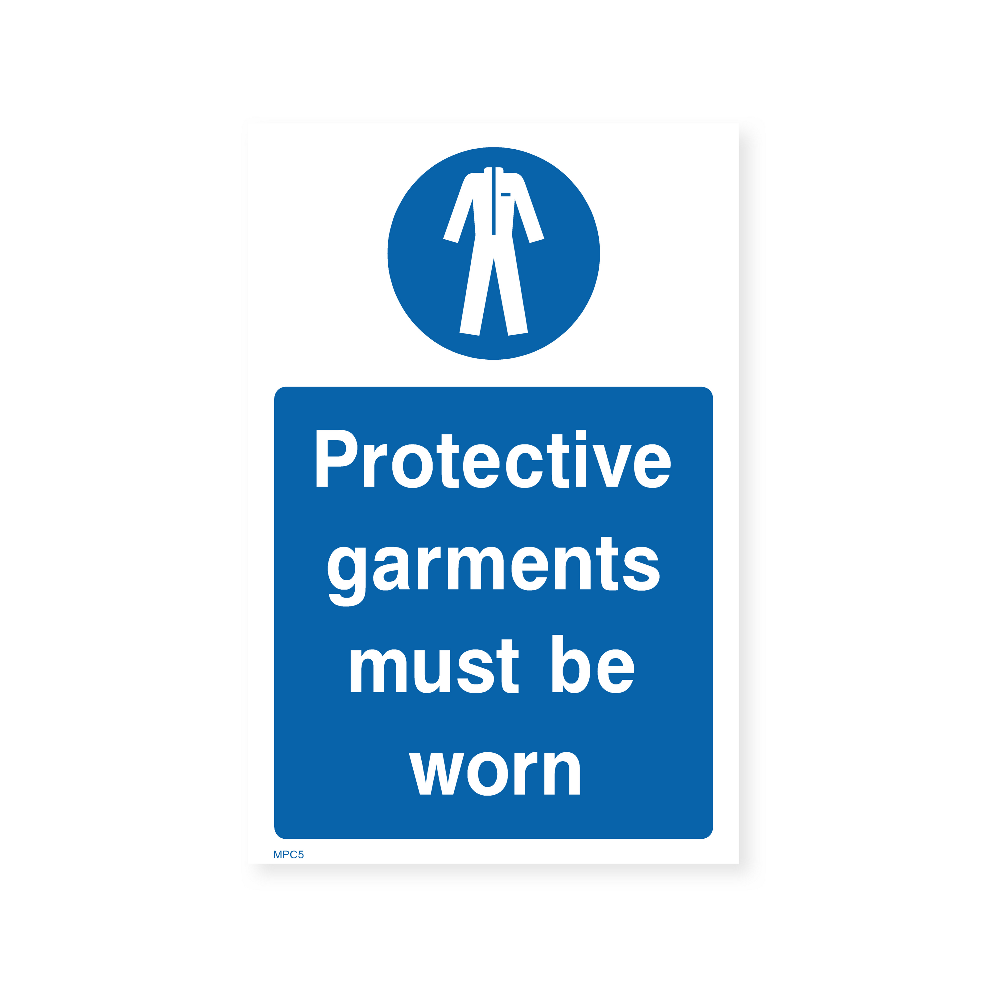 Protective Garments Must Be Worn Sign (Portrait) – Safety Signs & Stickers