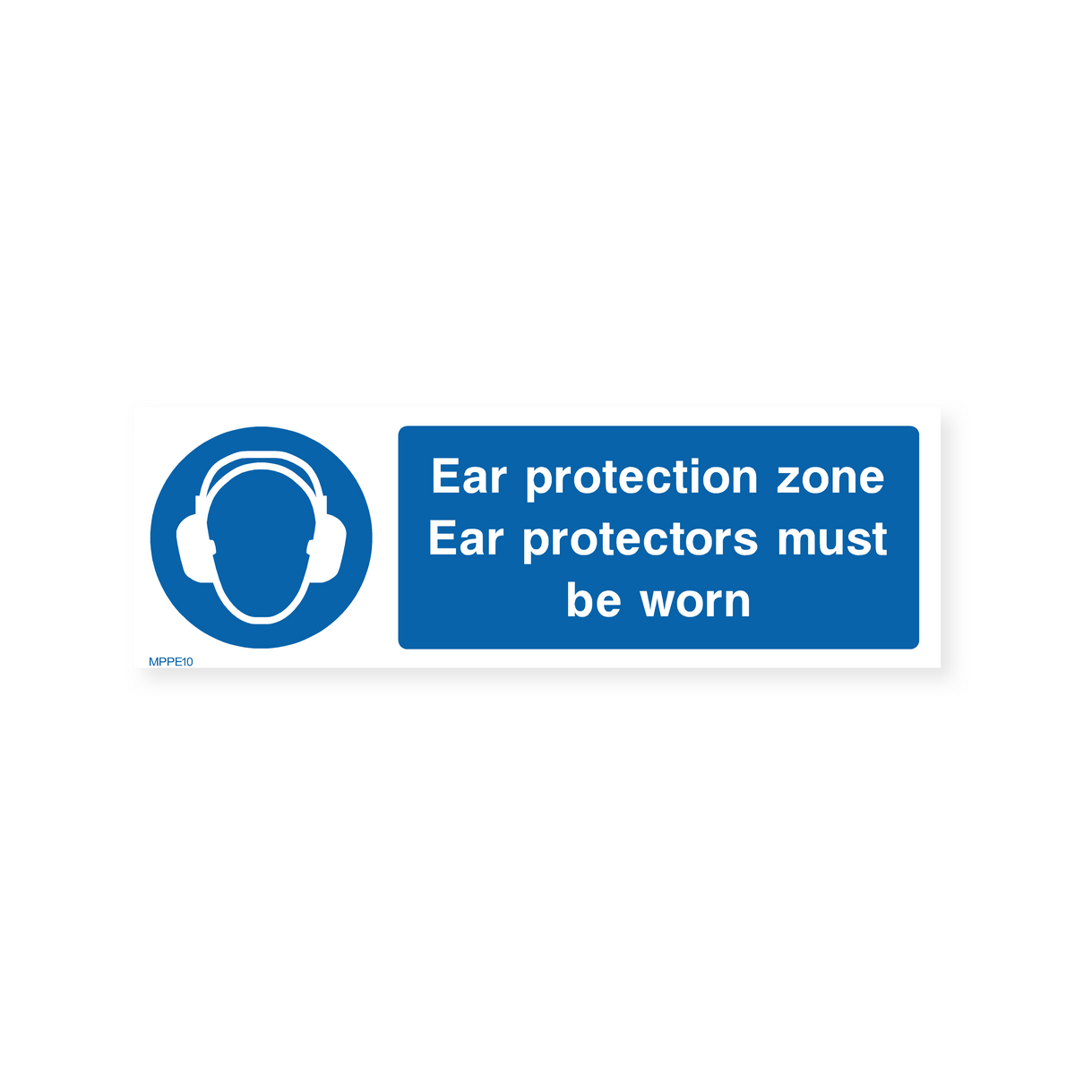 Ear Protection Zone Sign – Safety Signs & Stickers