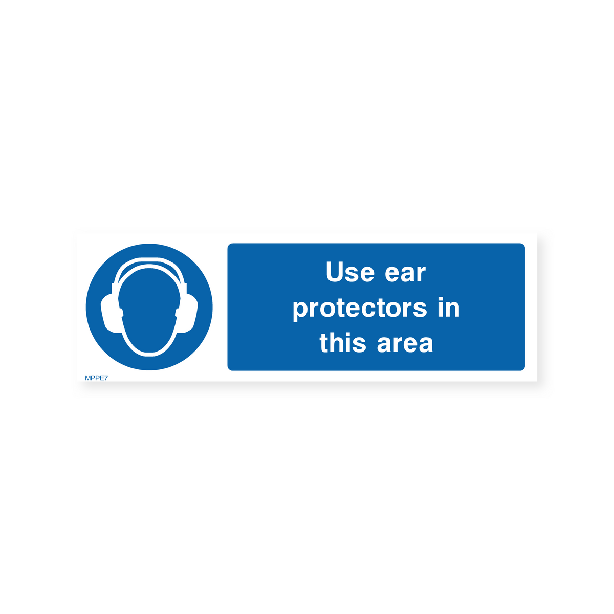 Use Ear Protectors Sign – Safety Signs & Stickers
