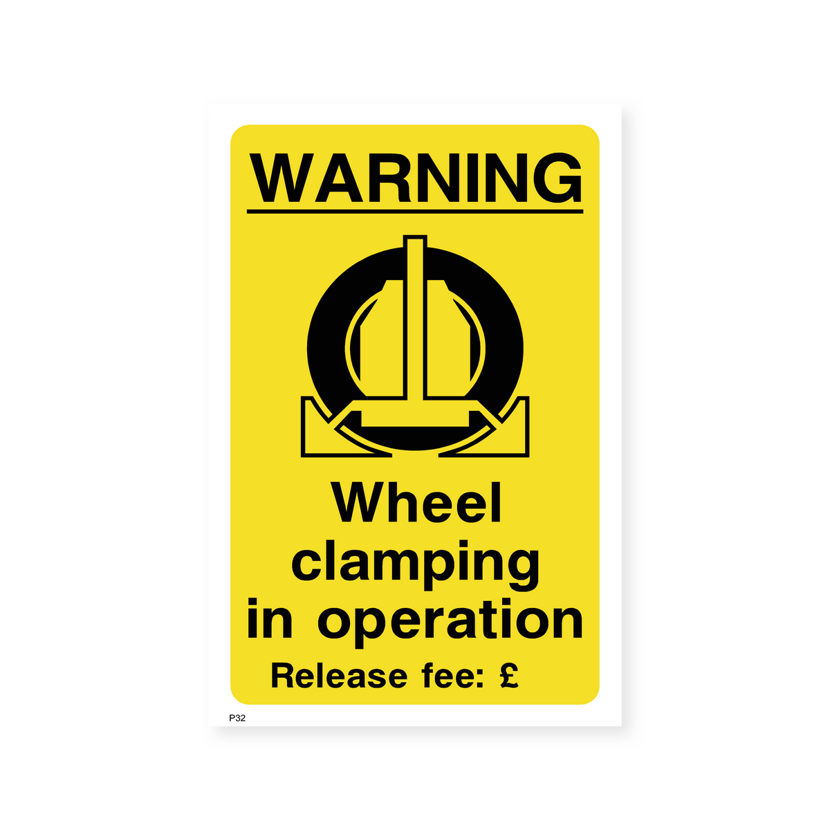 Wheel Clamping in Operation Sign – Safety Signs & Stickers