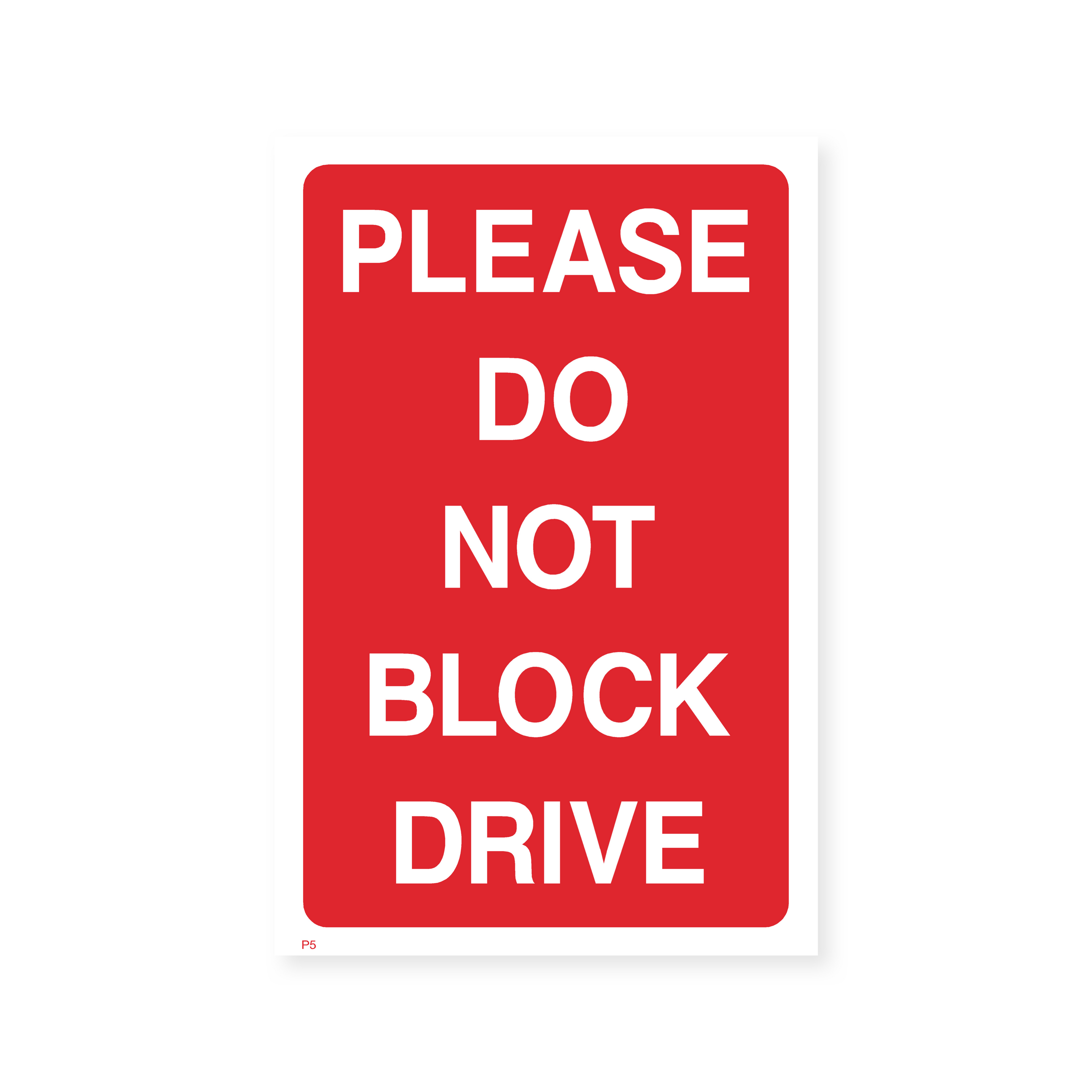 Do Not Block Access – Safety Signs & Stickers
