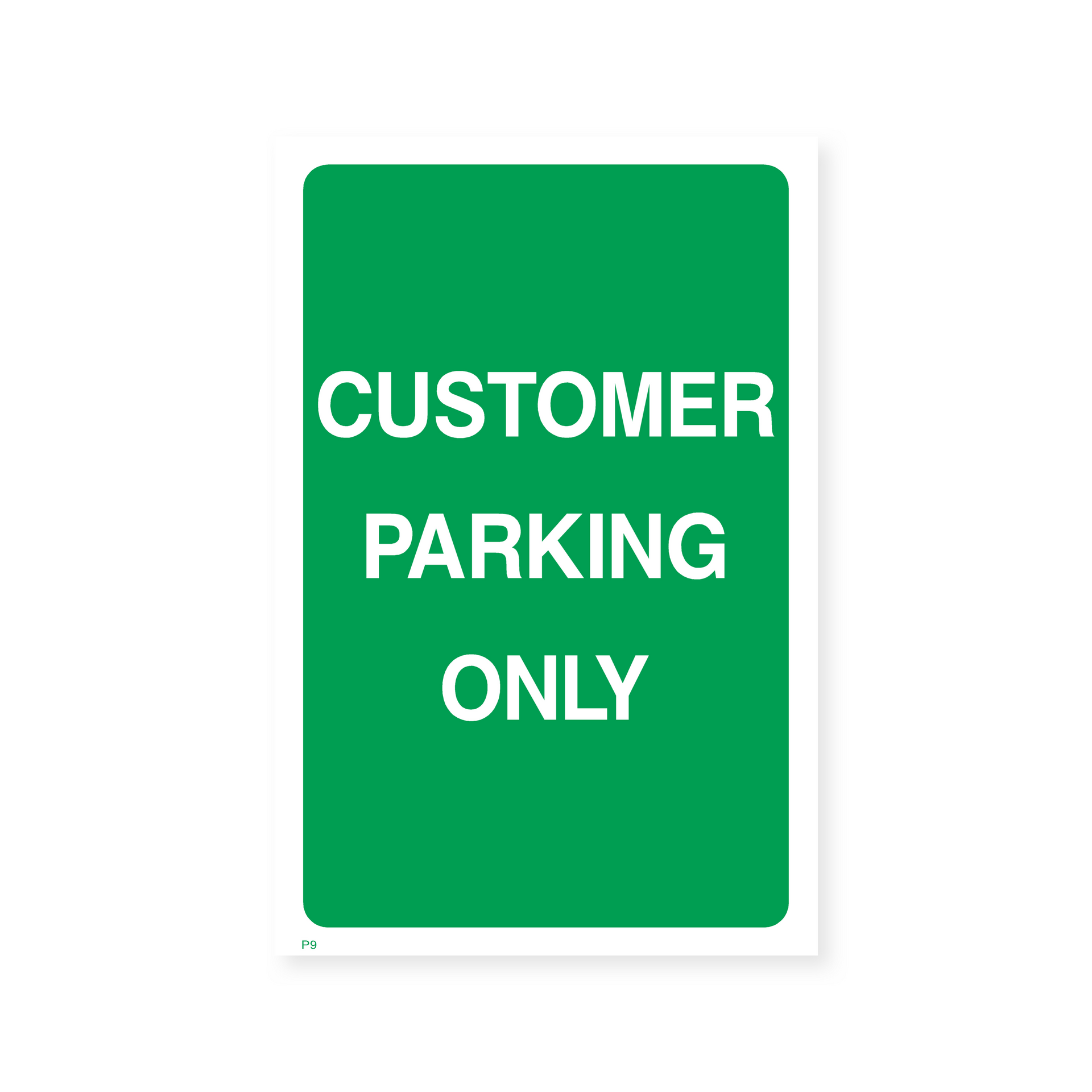 Customer Parking Only Sign – Safety Signs & Stickers