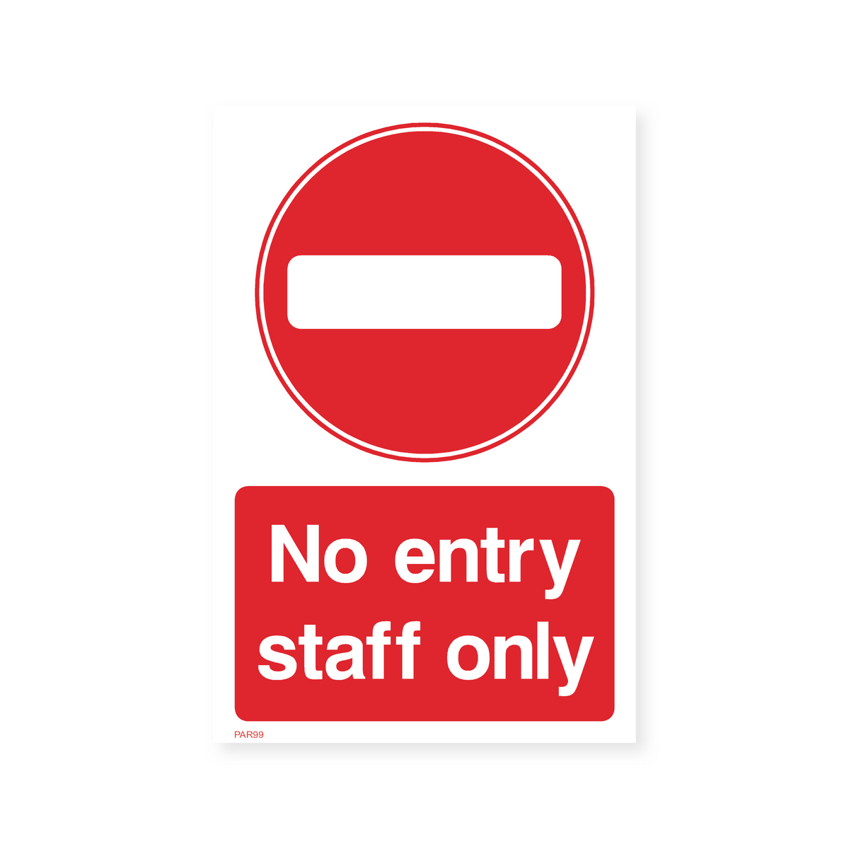 No Entry - Staff Only Sign (Portrait) – Safety Signs & Stickers
