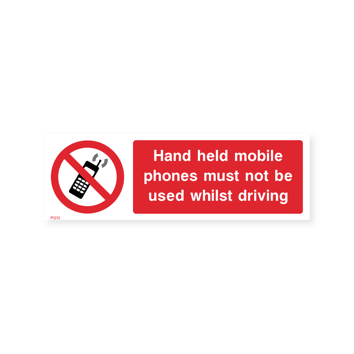 Hand-Held Mobile Phones Prohibited While Driving Sign – Safety Signs ...