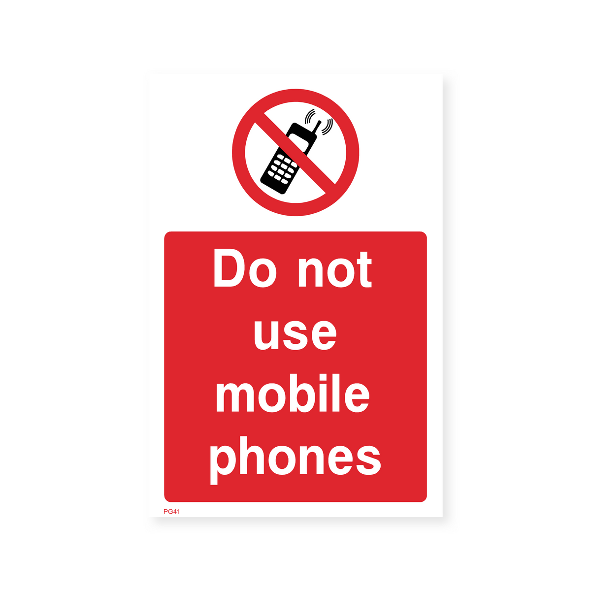 Do Not Use Mobile Phones Sign (Portrait) – Safety Signs & Stickers