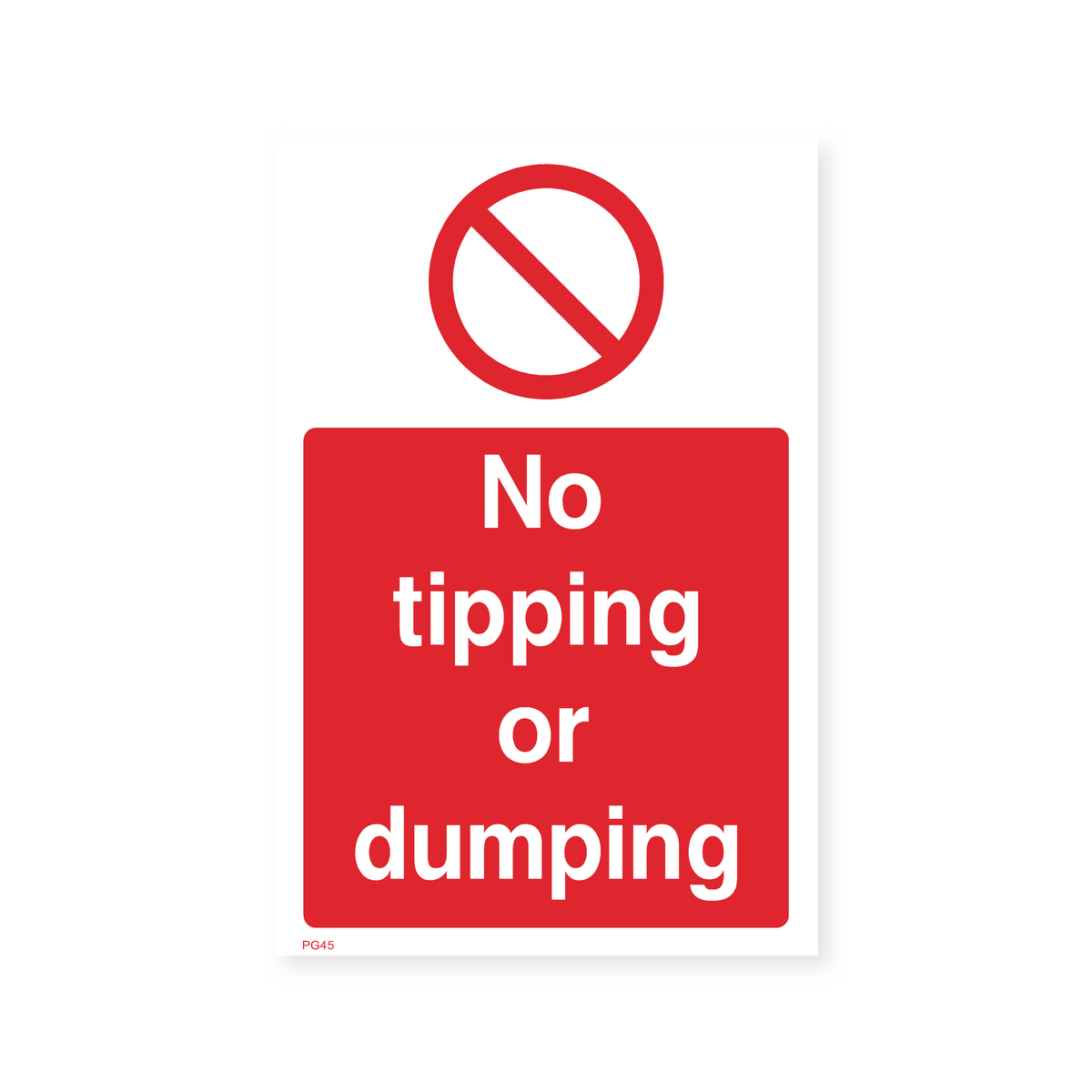No Tipping or Dumping Sign (Portrait) – Safety Signs & Stickers