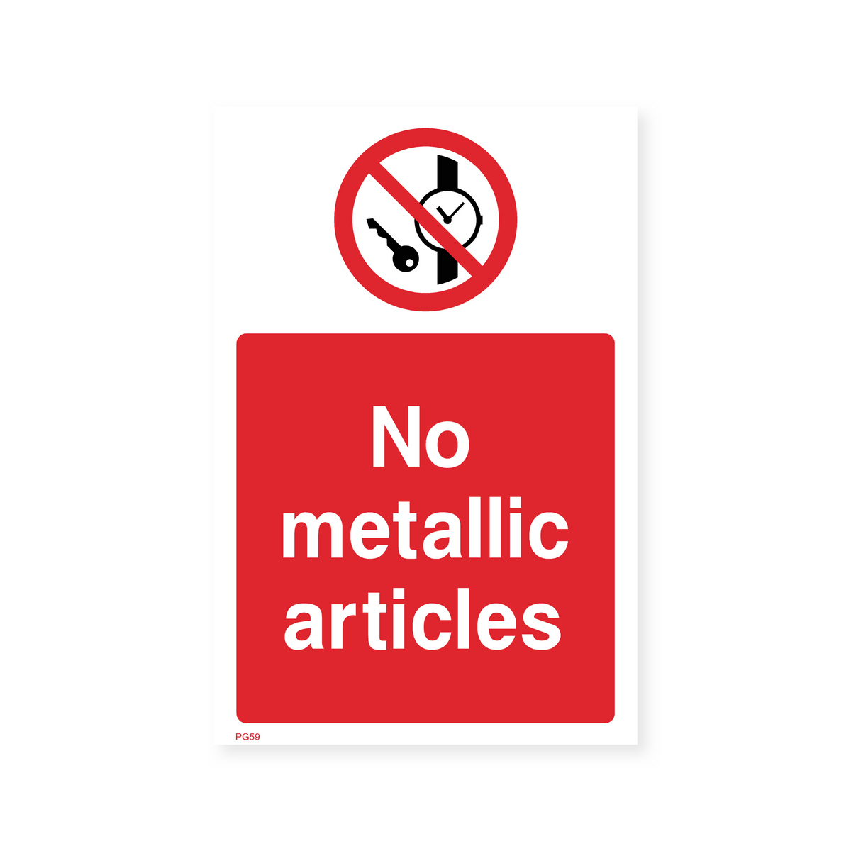 No Metallic Articles Sign (Portrait) – Safety Signs & Stickers