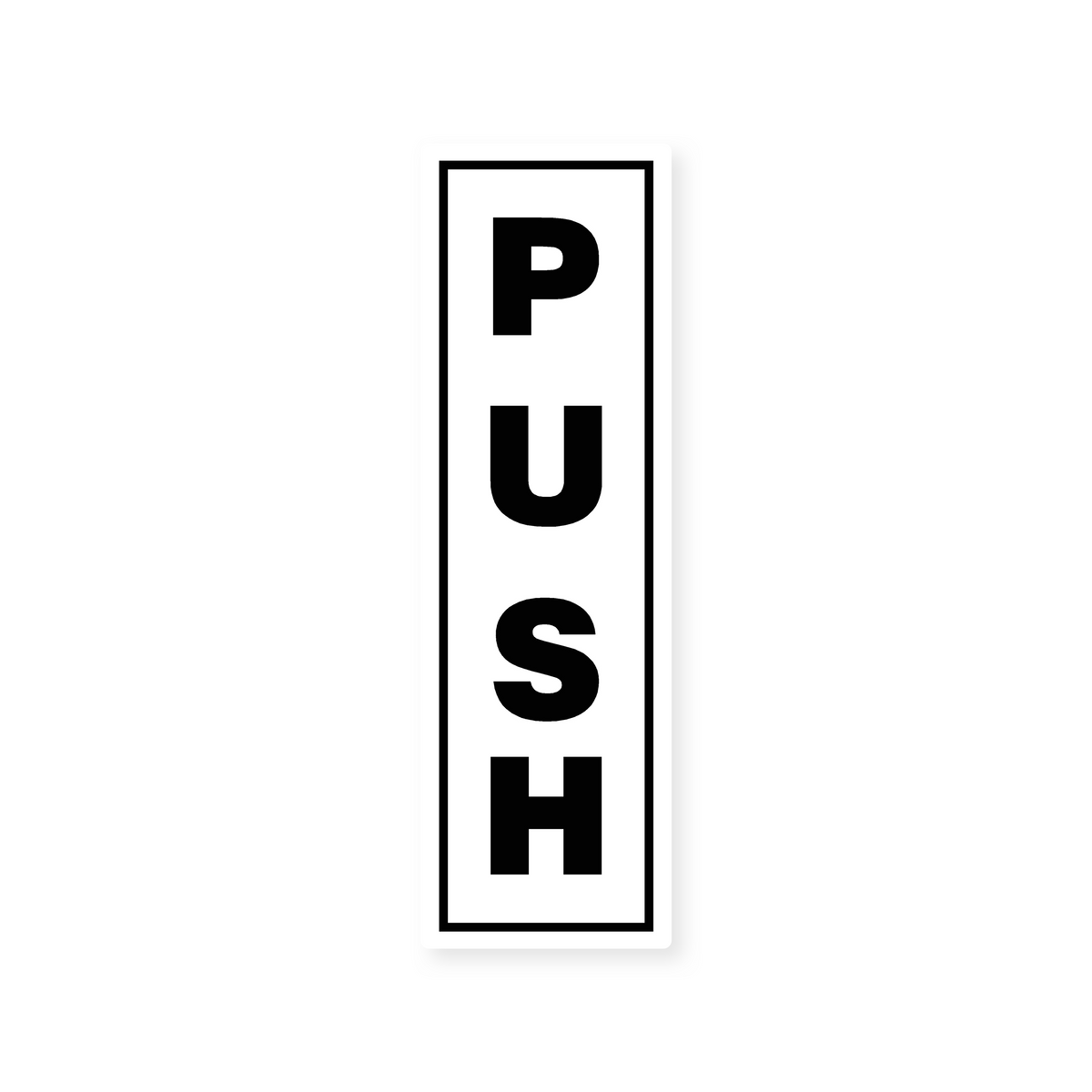 Push Sign – Safety Signs & Stickers