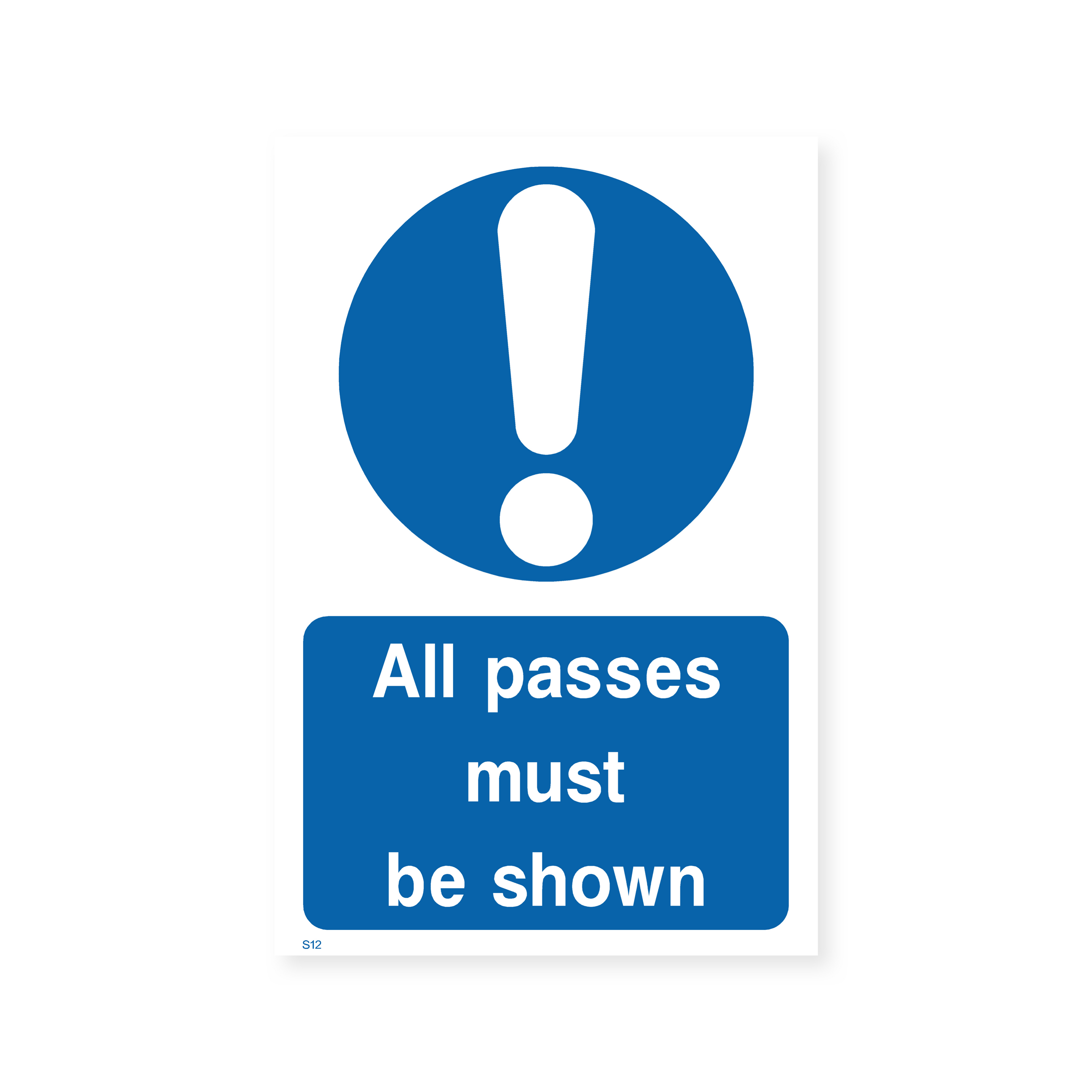 All Passes Required - Safety Sign (Portrait) – Safety Signs & Stickers