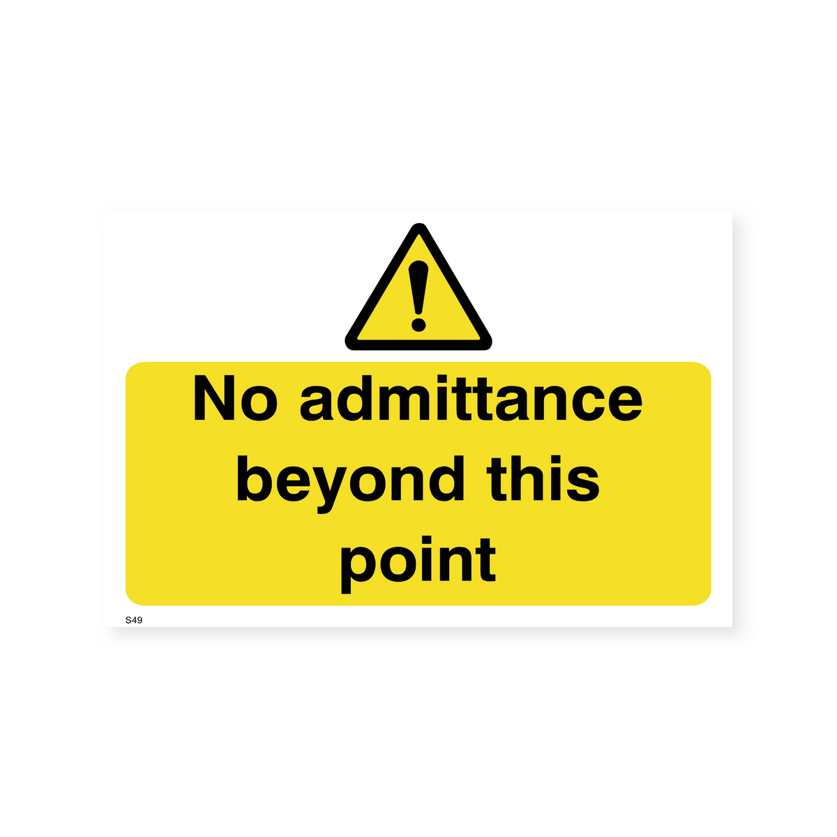 No Admittance Beyond This Point Sign – Safety Signs & Stickers