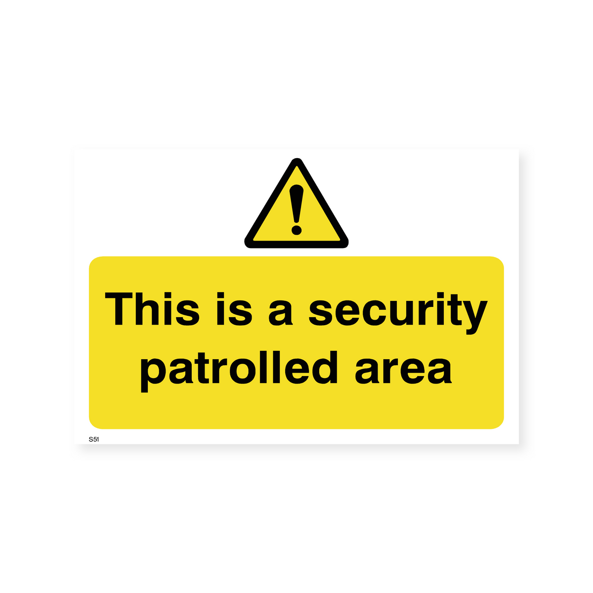 Security Patrolled Area Sign – Safety Signs & Stickers