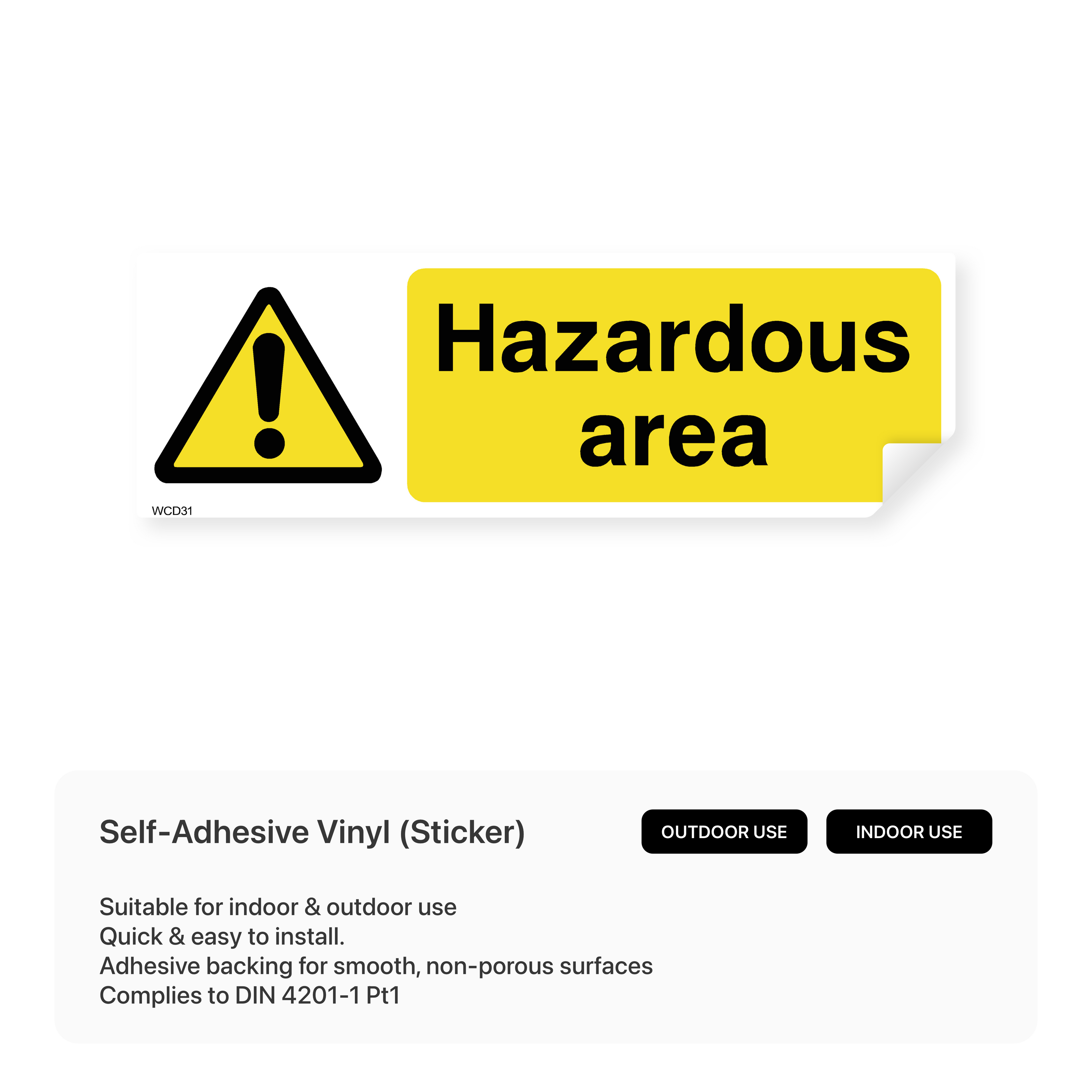 Hazardous Area Sign – Safety Signs & Stickers