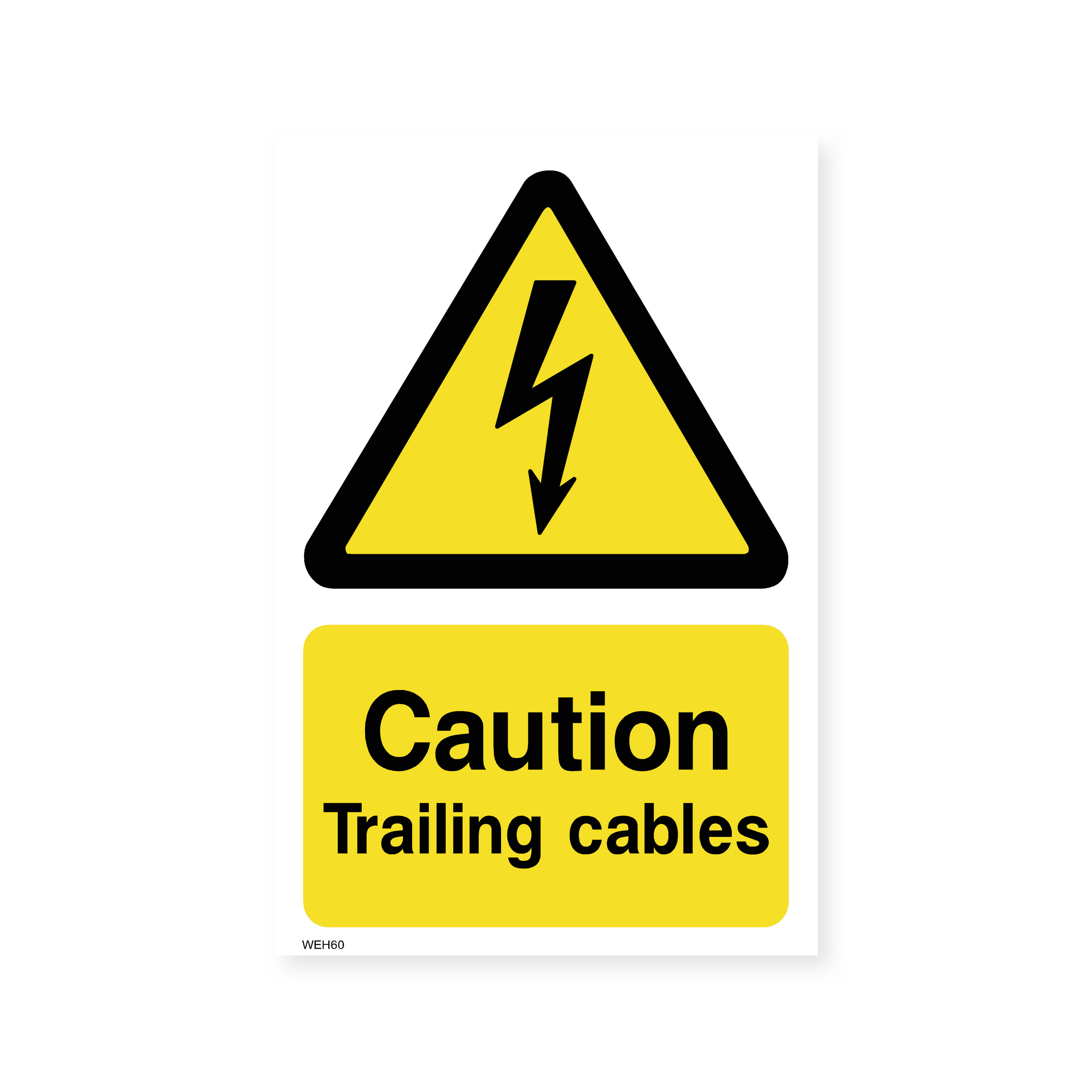 Caution Trailing Cables Sign – Safety Signs & Stickers