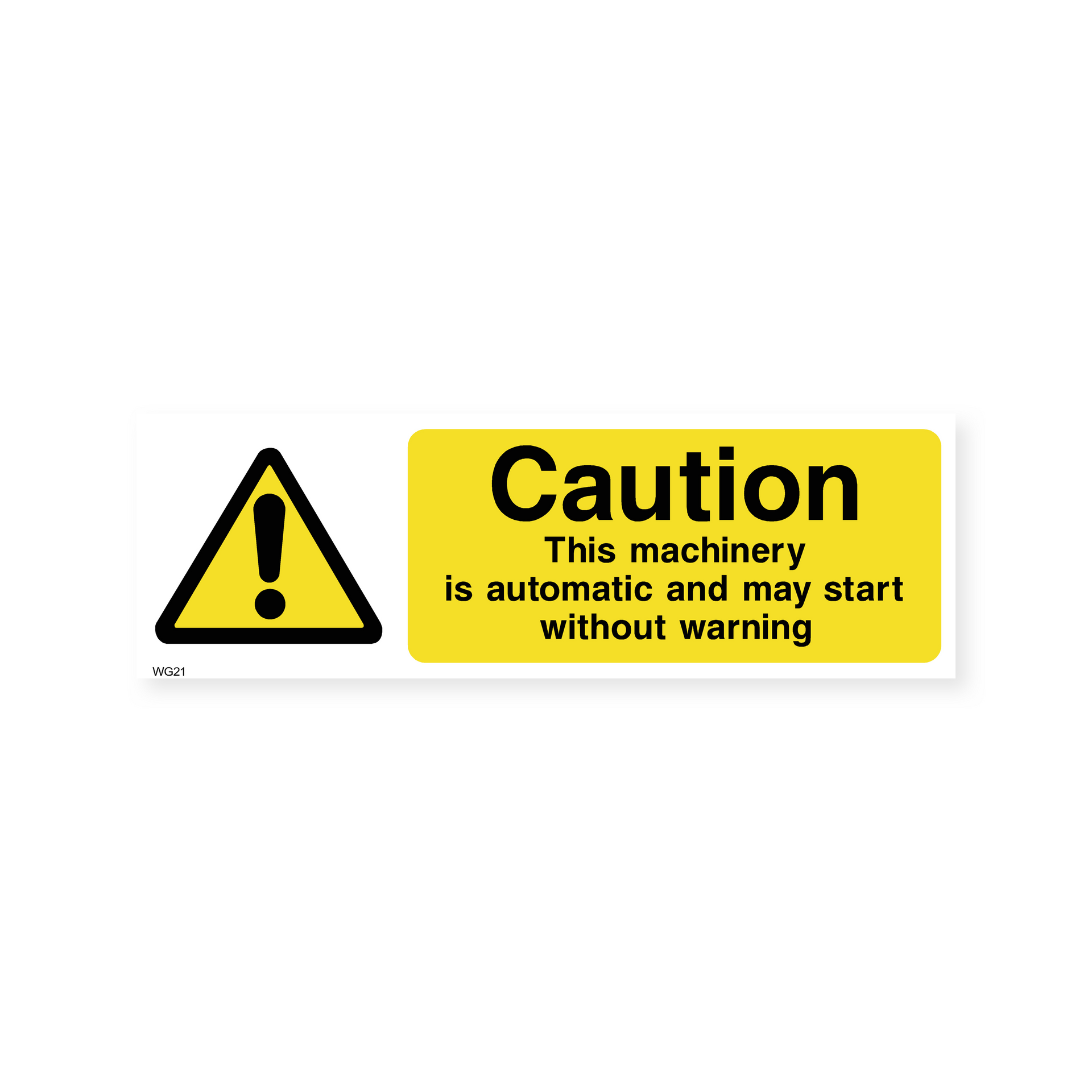 Automatic Machinery Warning Sign - Workplace Safety – Safety Signs ...