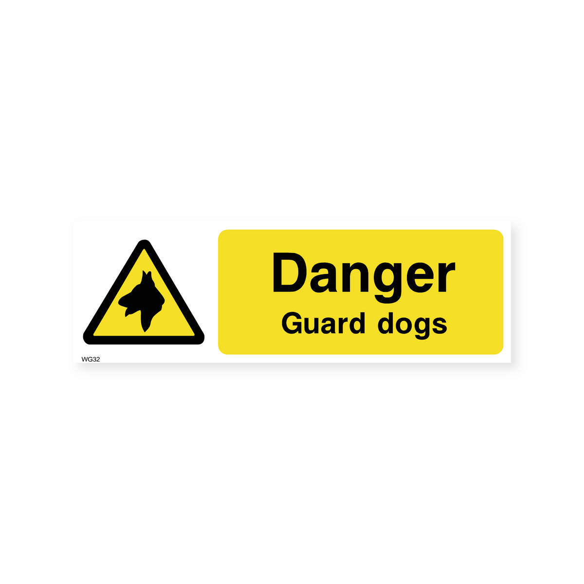 Guard Dogs Warning Sign - Security Notice – Safety Signs & Stickers