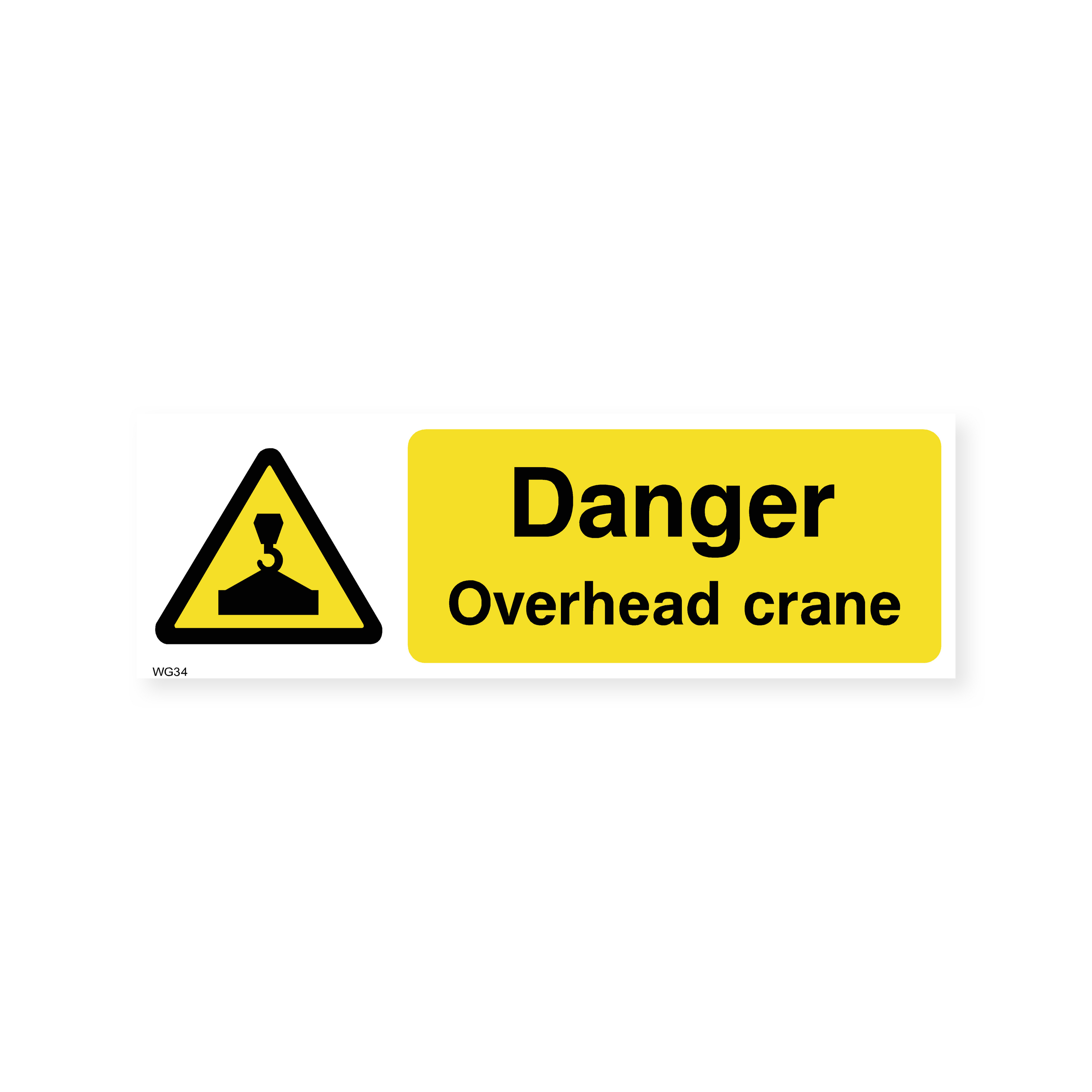 Overhead Crane Warning Sign - Safety Notice – Safety Signs & Stickers