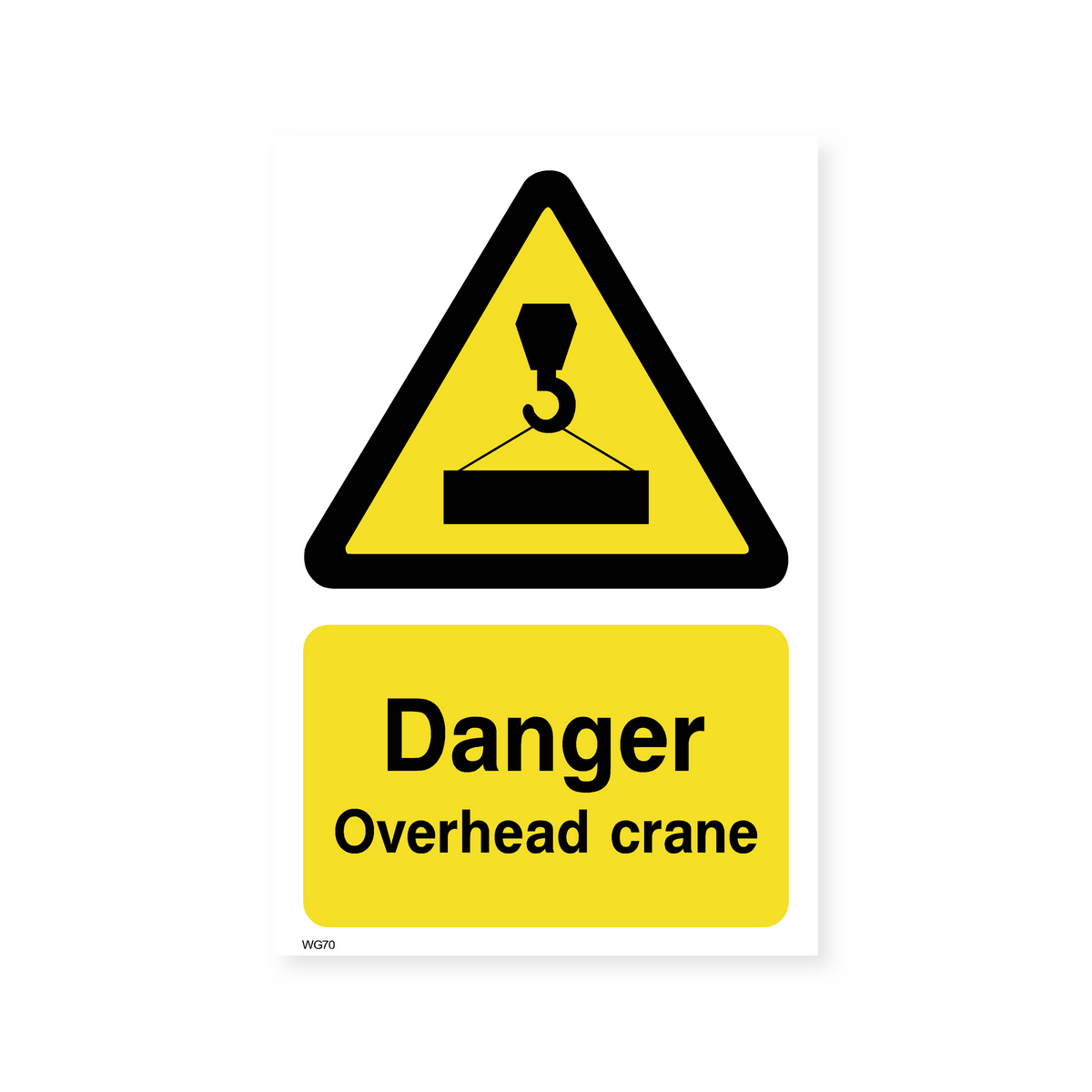 Suspended Load Warning Sign - Safety First – Safety Signs & Stickers