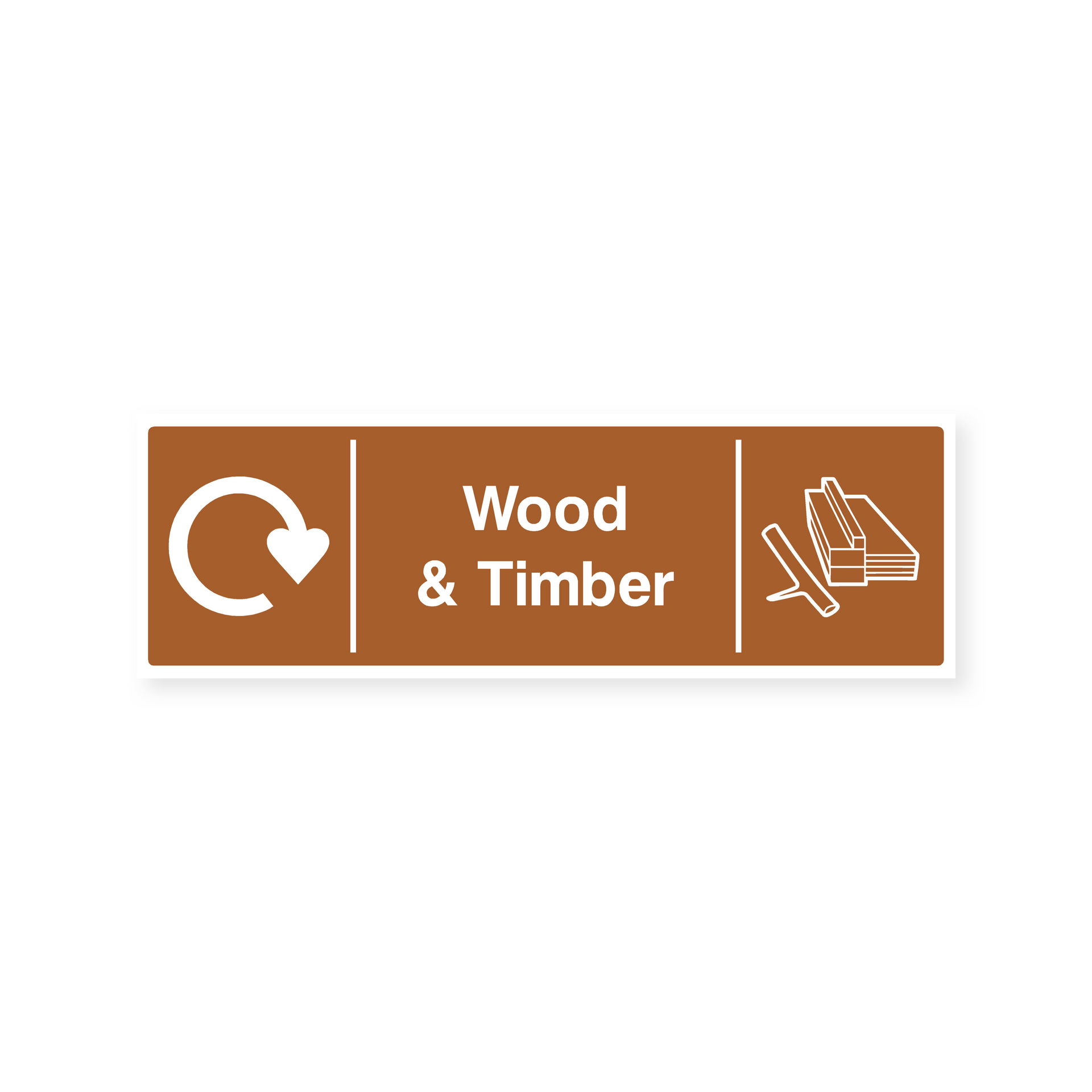 Wood & Timber Recycling - Safety Sign – Safety Signs & Stickers
